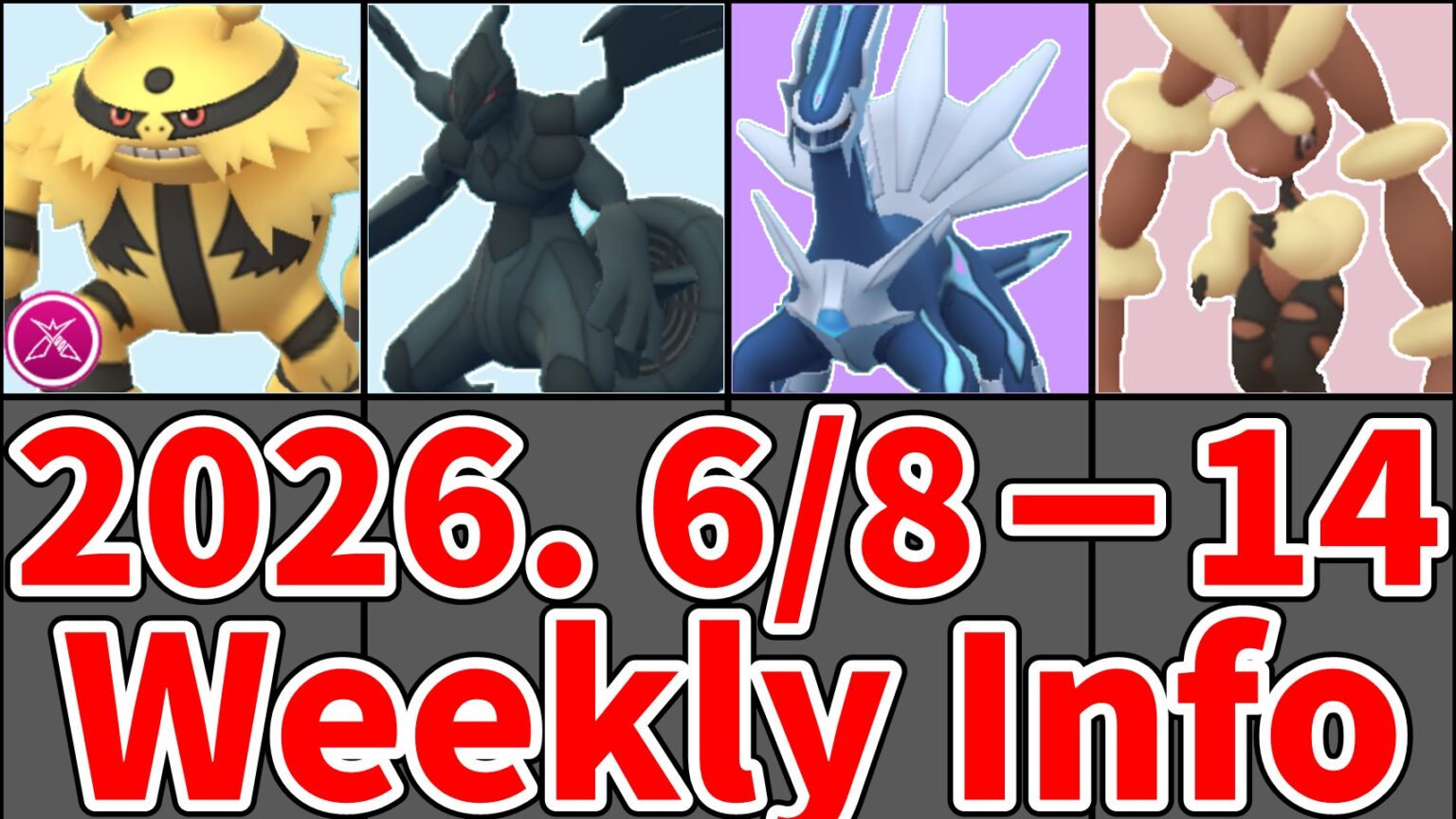 Pokémon GO Weekly Plan June 8–14, 2026: Zekrom, Shadow Dialga & Mega ...